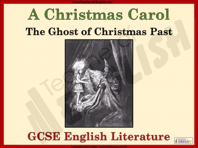 A Christmas Carol - The Ghost of Christmas Past teaching resources lessons