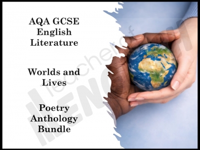 AQA GCSE Poetry Anthology Worlds and Lives teaching resources lessons