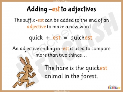 Adding Suffixes -er and -est to Adjectives - Year 1 teaching resources ...