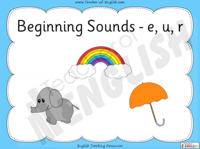 Beginning Sounds - e, u, r teaching resources lessons