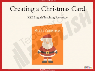 Creating a Christmas Card - KS2 teaching resources lessons