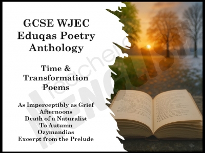 GCSE Eduqas Anthology - Time and Transformation Poetry teaching ...