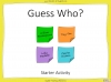 Guess Who Starter Activity teaching resources activities