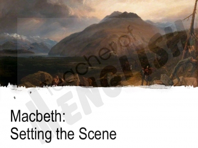 Macbeth - Context and Tension teaching resources lessons