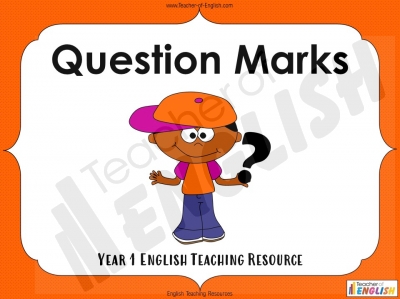 Question Marks - Year 1 teaching resources lesson