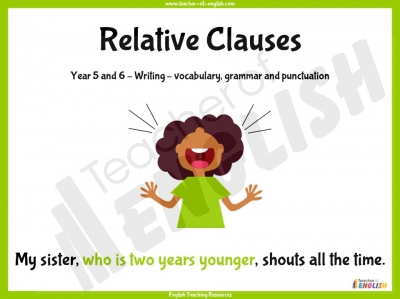 Relative Clauses - Year 5 and 6 teaching resources lesson