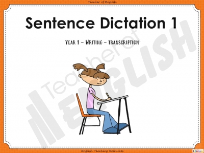 Sentence Dictation 1 - Year 1 teaching resources lessons