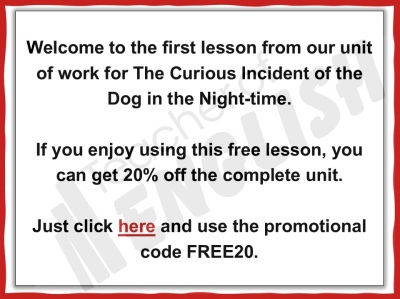 The Curious Incident of the Dog in the Night-time - Lesson 1 teaching ...