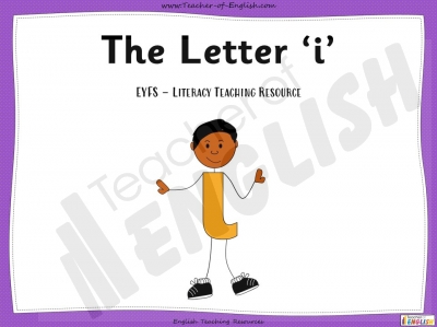The Letter 'i' - EYFS teaching resources lessons