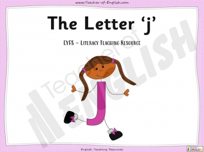The Letter 'j' - EYFS teaching resources lessons