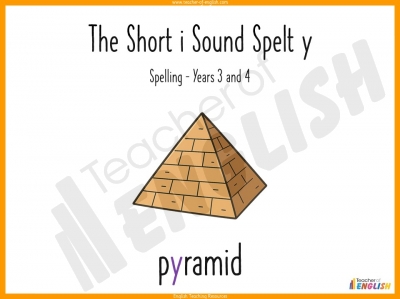 The Short i Sound Spelt y - Years 3 and 4 teaching resources lesson