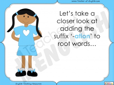 The Suffix '-ation' - Year 3 and 4 teaching resources lesson