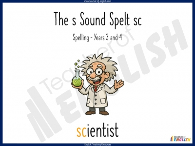 The s Sound Spelt sc - Years 3 and 4 teaching resources lesson