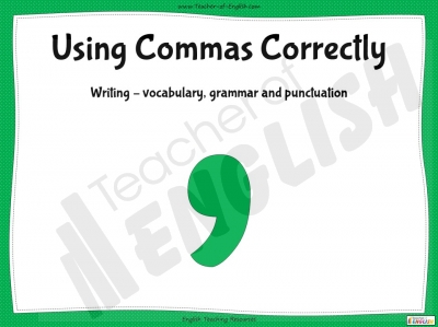 Using Commas Correctly teaching resources lessons